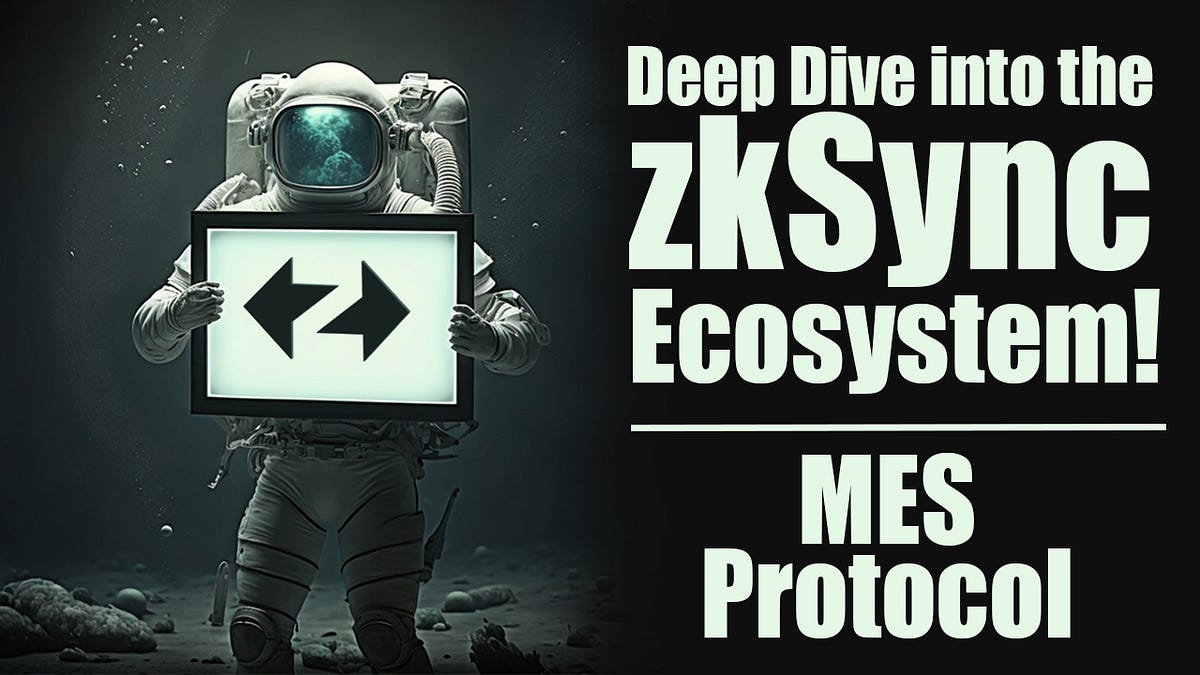 Deep Dive into the zkSync ecosystem! Testnet Project MES Protocol! #4 ...
