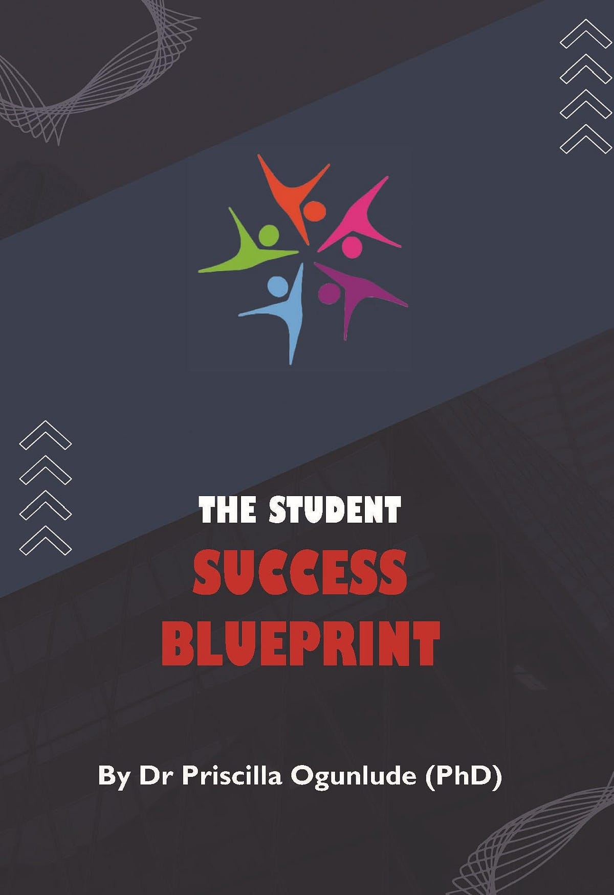[PDF][BEST]} The Student Success Blueprint | by Deborahramsey | May ...