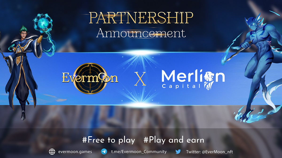 🎊 Partnership Announcement: Evermoon x Merlion Capital 🎊 | by Evermoon ...
