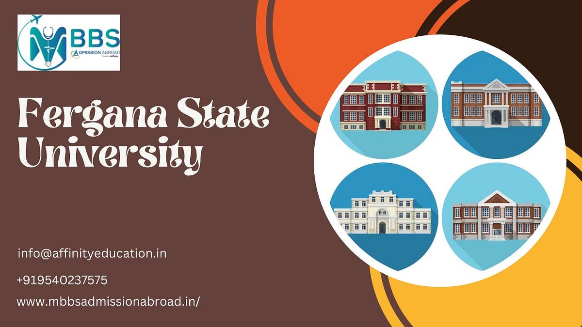 Unlocking the Potential of Fergana State University: A Comprehensive ...