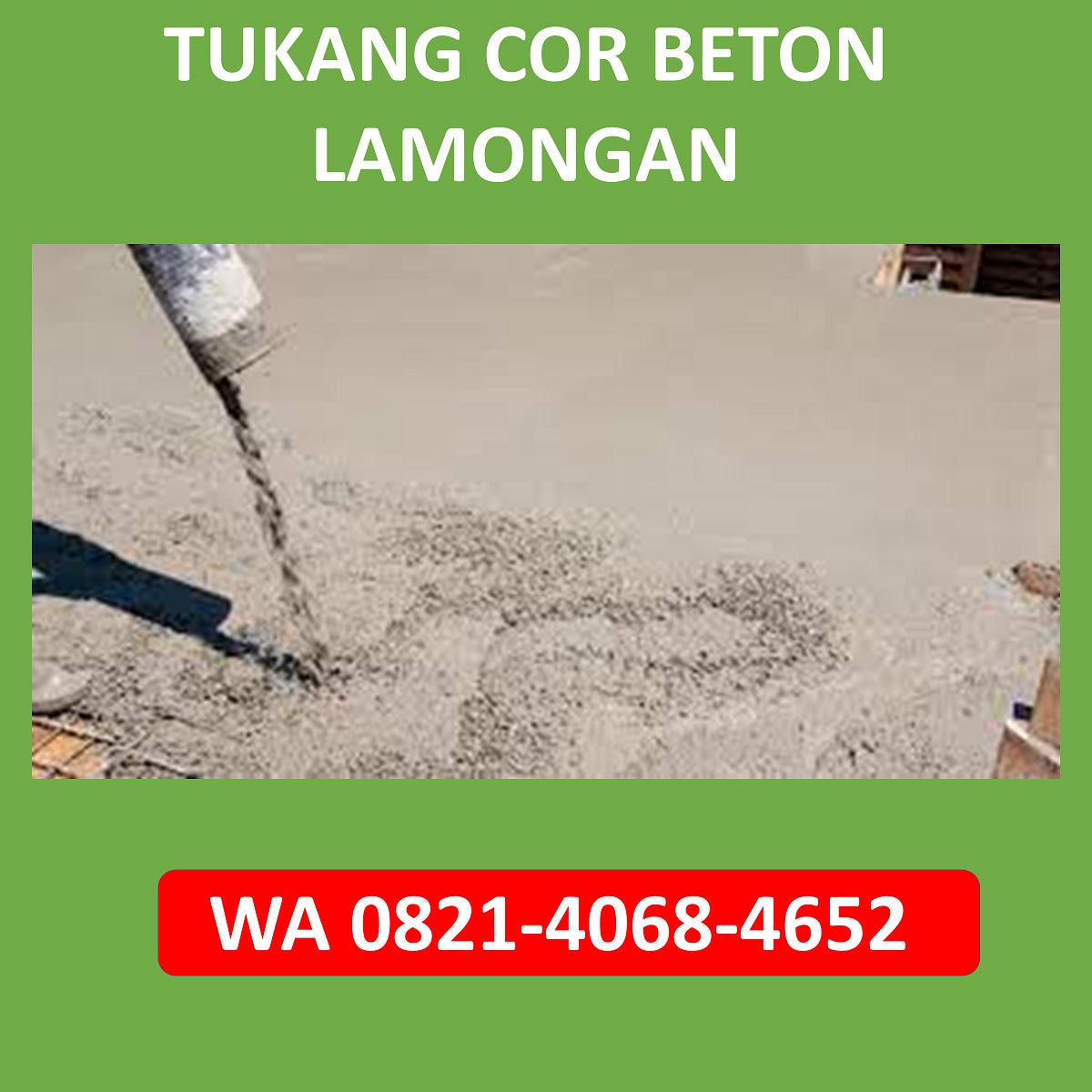 ANTI BOCOR !! WA/CALL 0821–4068–4652 , Biaya Cor Tiang Beton 2021 ...