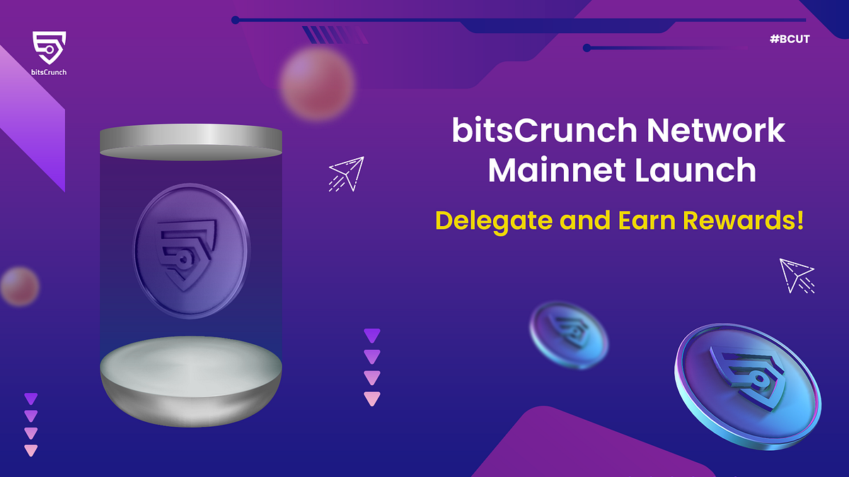 bitsCrunch Network Mainnet Launch: Delegate and Earn Rewards! | by bitsCrunch | bitsCrunch