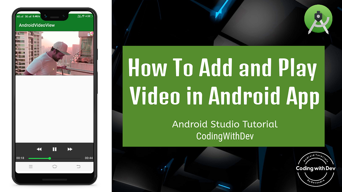 Android VideoView Example. In this tutorial we will learn, How to… | by ...