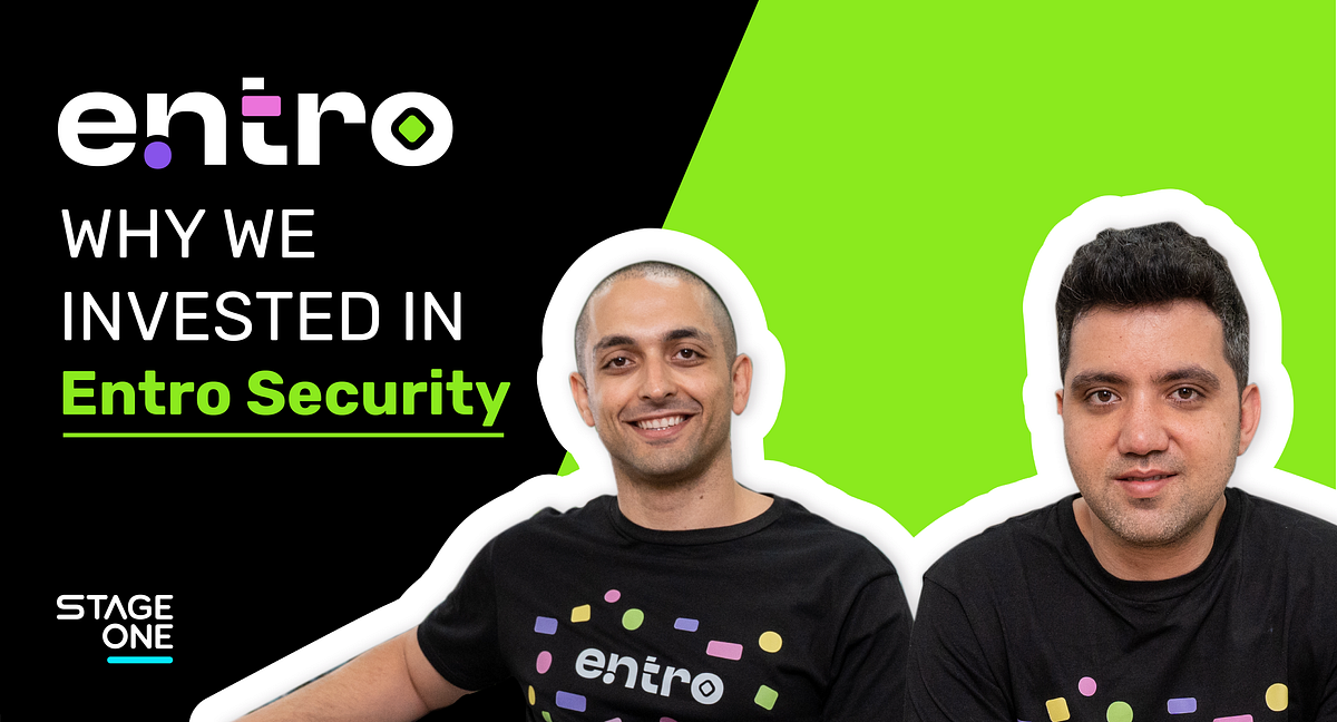 StageOne Ventures: Investing in Entro Security to Safeguard the Digital ...
