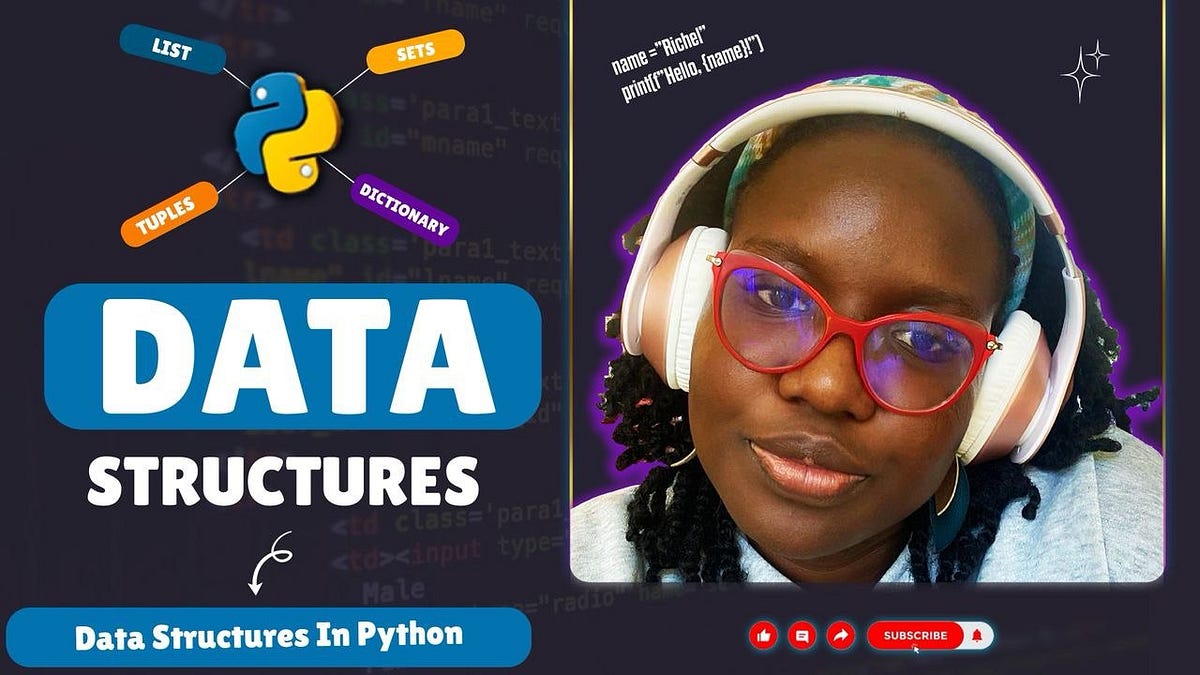Python for Beginners — Lesson 05: Data Structures in Python | by Richel ...