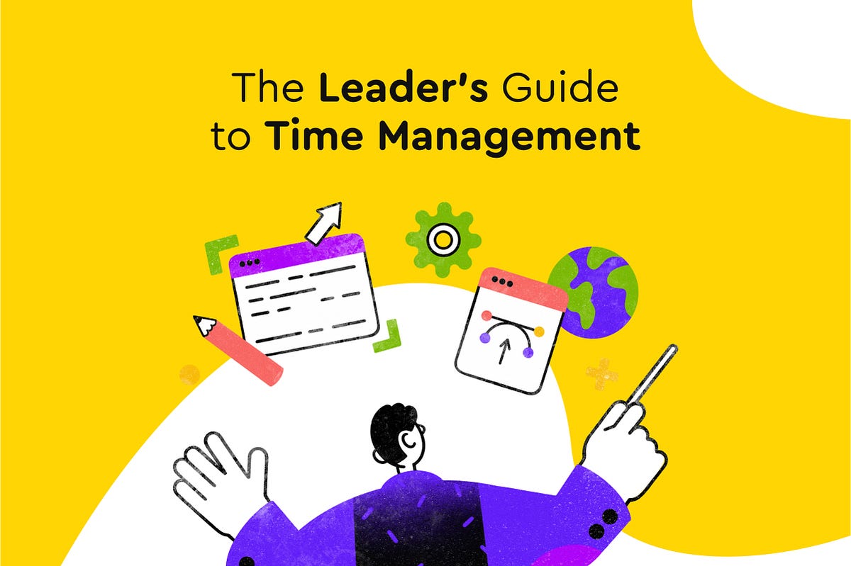 The Leader’s Guide to Time Management | by LinkiTeam | Medium