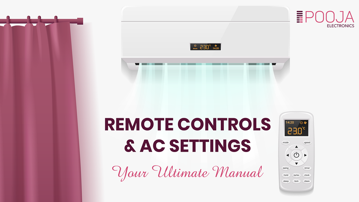 Remote Controls & AC Settings: Your Ultimate Manual | by ...
