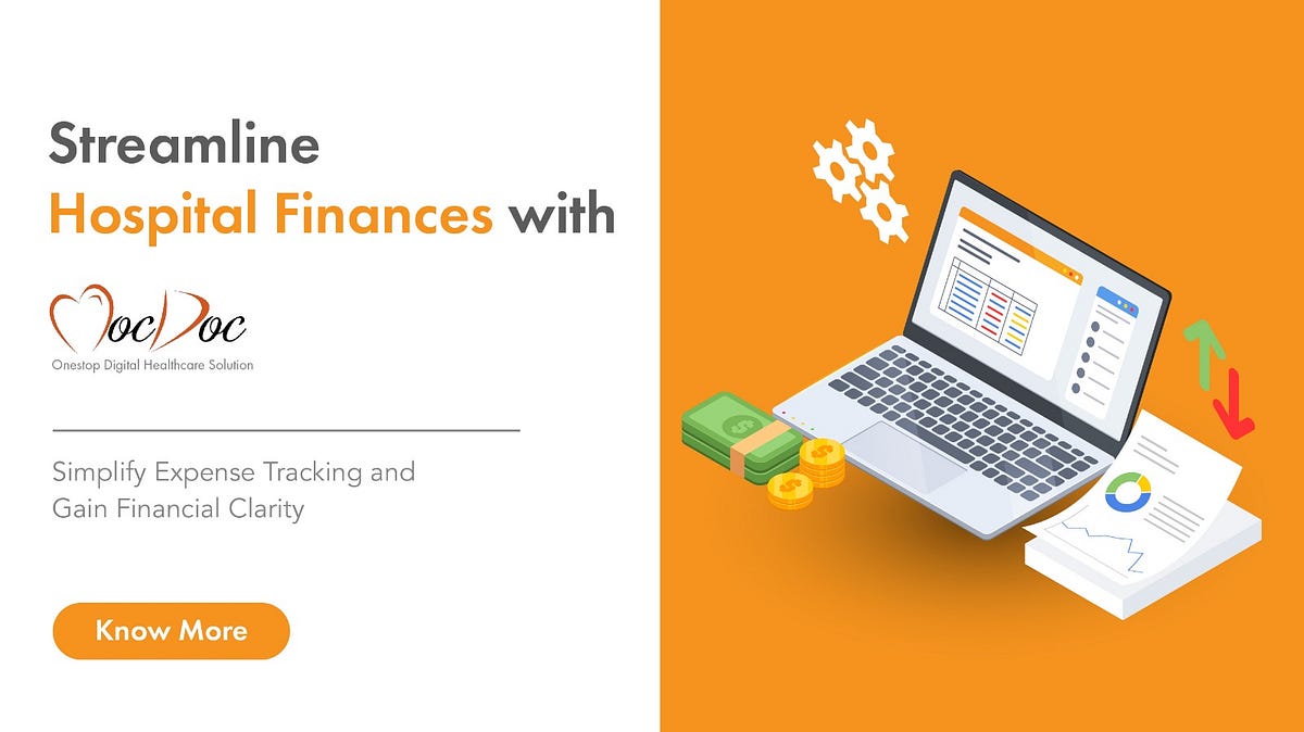 Optimizing Expense Management in Hospitals: How MocDoc’s Expense ...