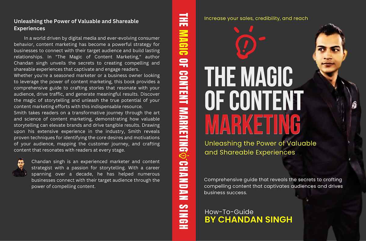 The Magic of Content Marketing: Author Chandan Singh | by Nisha Pandey | Medium