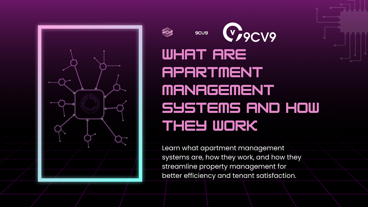 What are Apartment Management Systems and How They Work | by 9cv9 HR ...