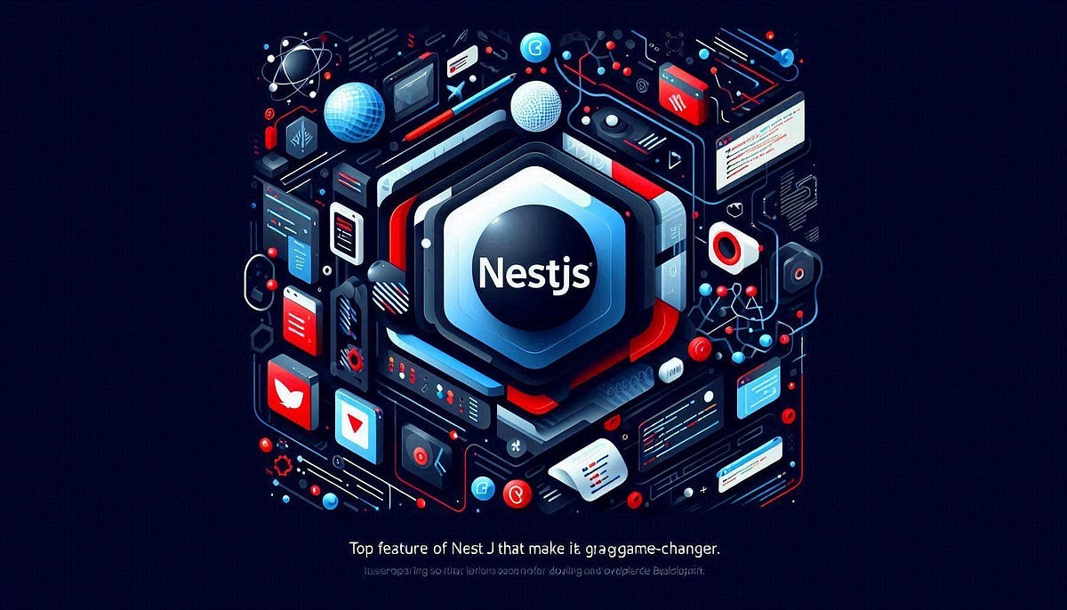 Top Features of NestJS That Make It a Game-Changer for Backend Development | by Emperor Brains ...