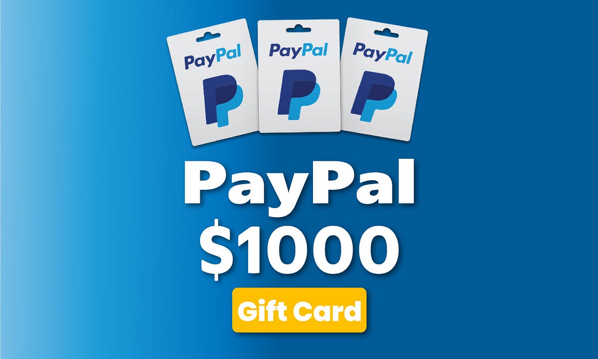 Get a $1000 PayPal Gift Card Now! Hello, dear. You’ve come to the right place to take advantage ...