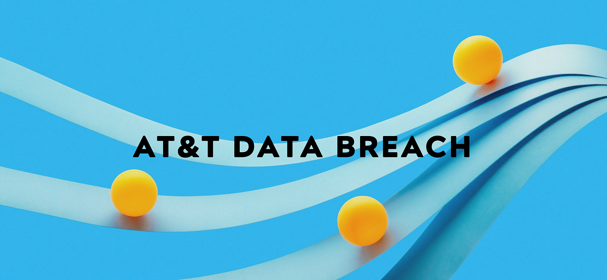 AT&T Data Incident: A CISO Case Study in Cybersecurity Risk Management ...