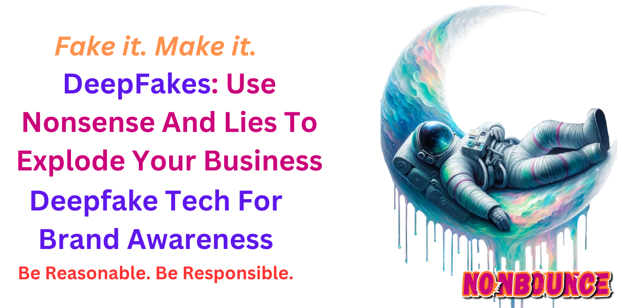 How to Use Deepfake Apps and Websites to Boost Your Online Business ...