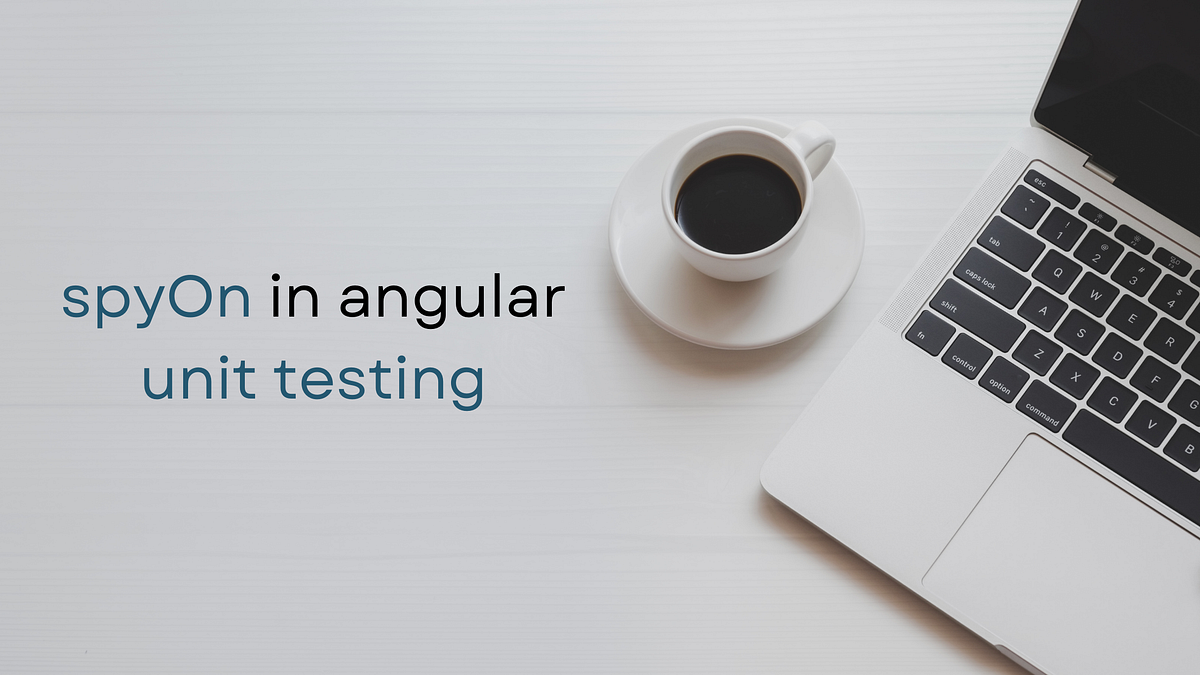 How does spyOn work in Angular ?. Source:- How does spyOn work in ...