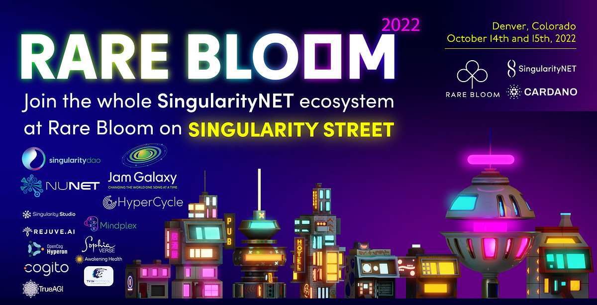 Join SingularityNET at The Rare Bloom — a Cardano Community Event | by Mihai Bărbulescu ...