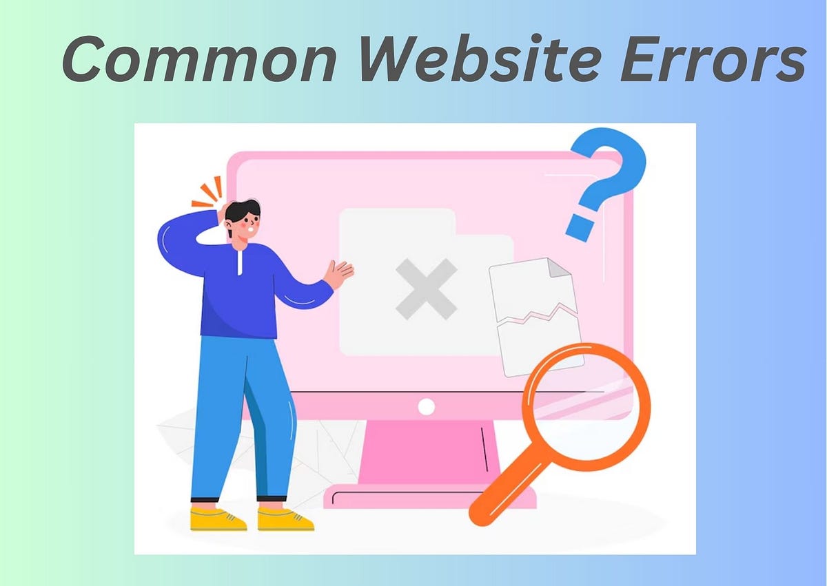 10 Common Website Errors That Affect Your SEO Performance | by SKS Tech Solution | Jun, 2024 ...