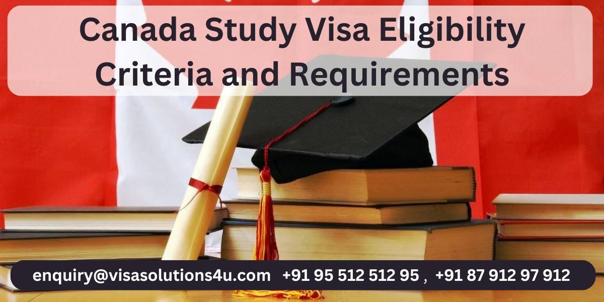 Canada Study Visa Eligibility Criteria and Requirements | by ...
