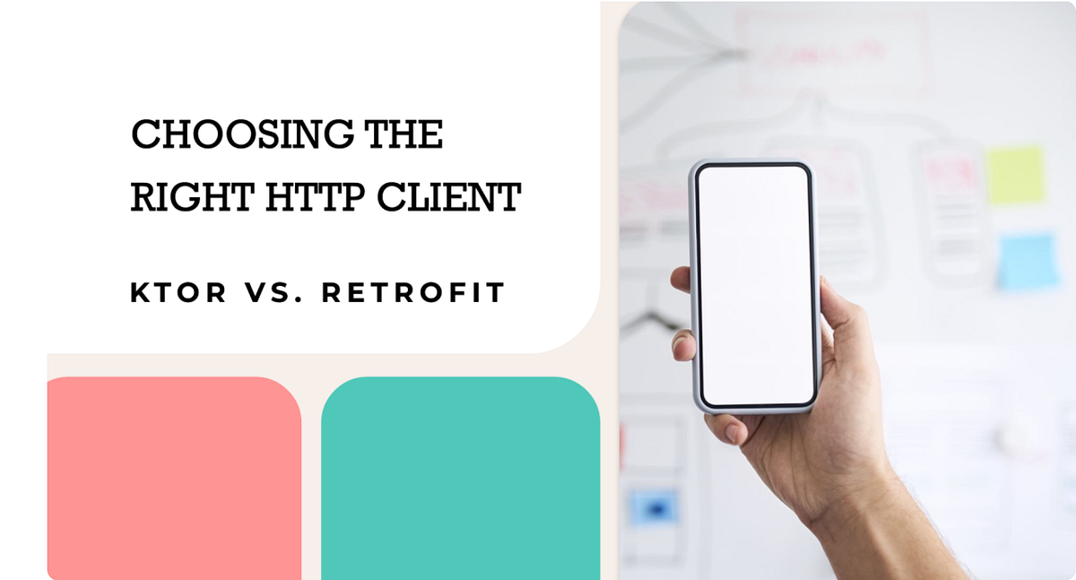 Ktor vs. Retrofit: Choosing the Right HTTP Client for Your Android App | by Shivanandyadav | Medium