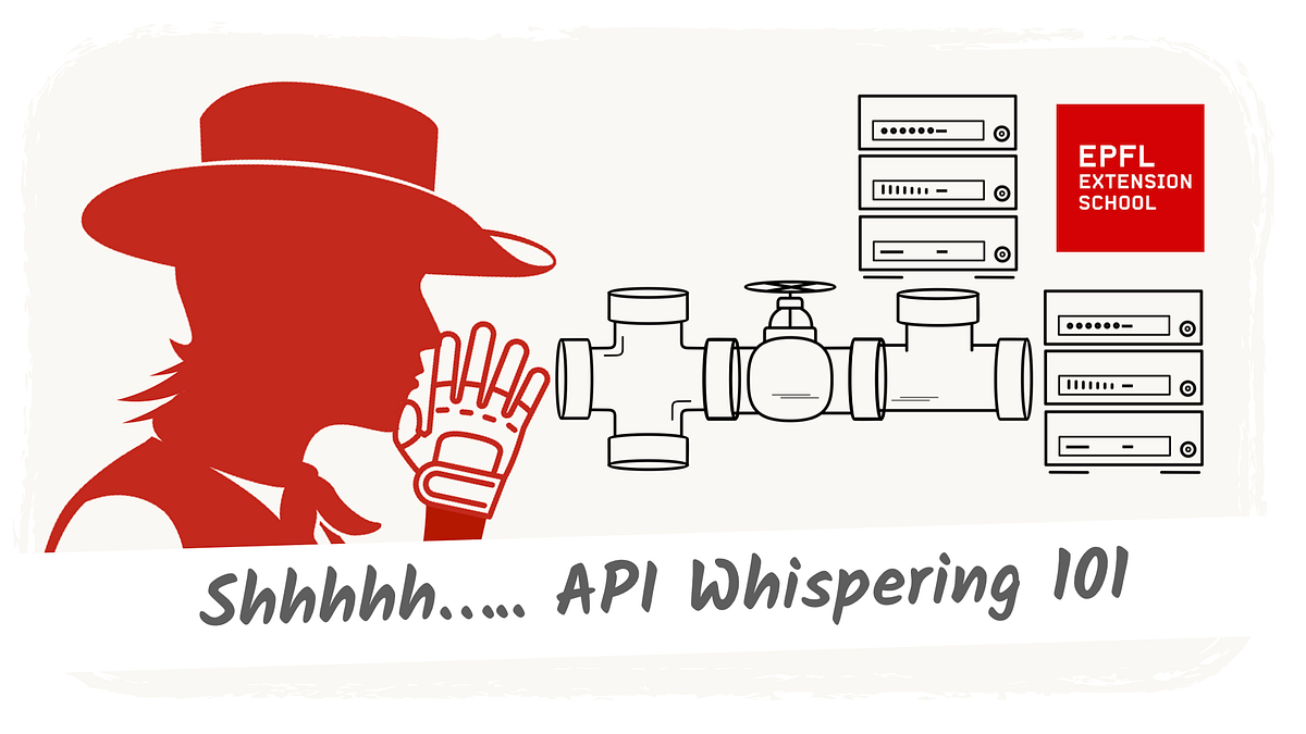 API Whispering 101. Dear API, it’s time we talk about what… | by Xavier ...