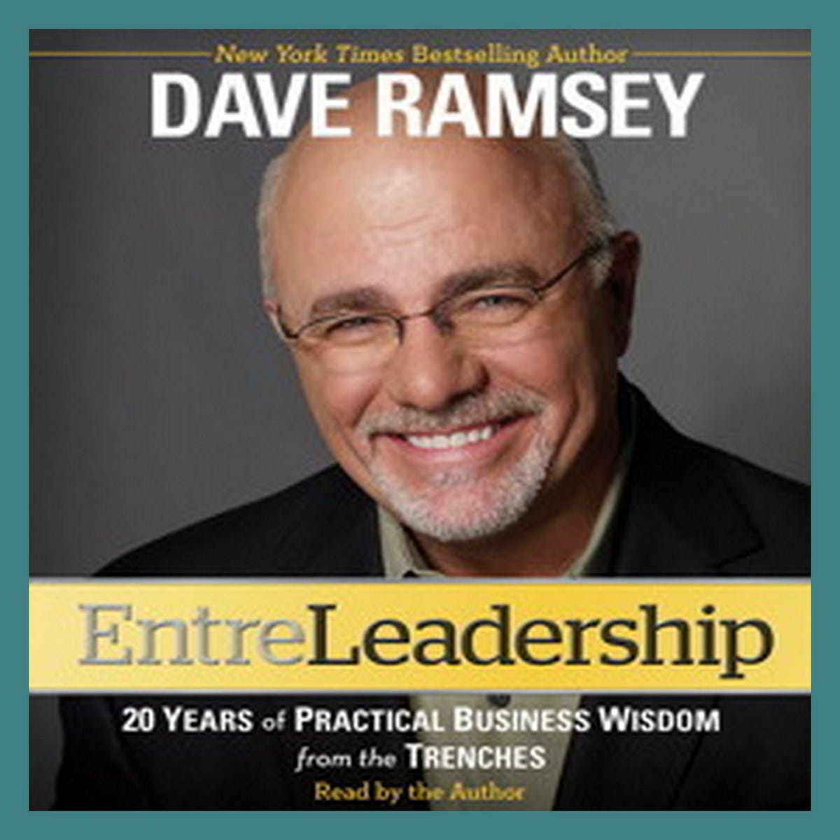 PDF [READ] EntreLeadership 20 Years of Practical Business Wisdom from the Trenches Ebook PDF ...