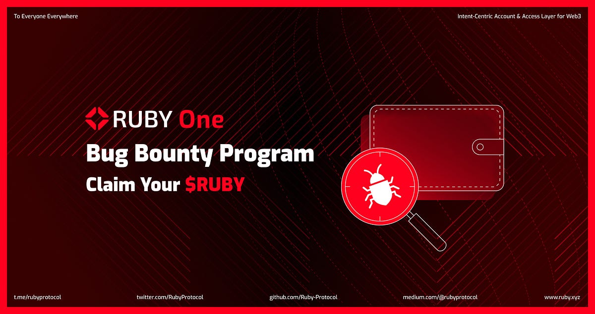 Ruby One — Bug Bounty Program And Claim Your Ruby By Ruby Protocol