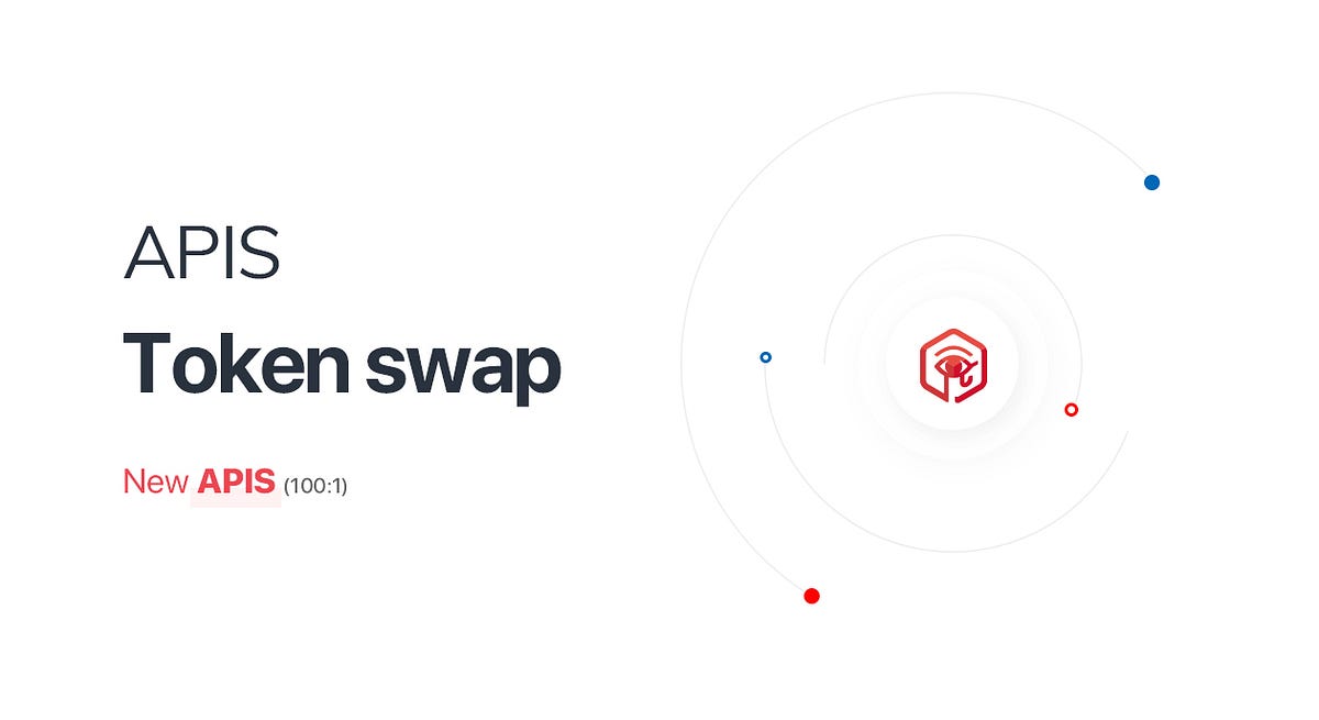 ANN) APIS ERC20 token swap. we are executing a 100:1 token swap to ...