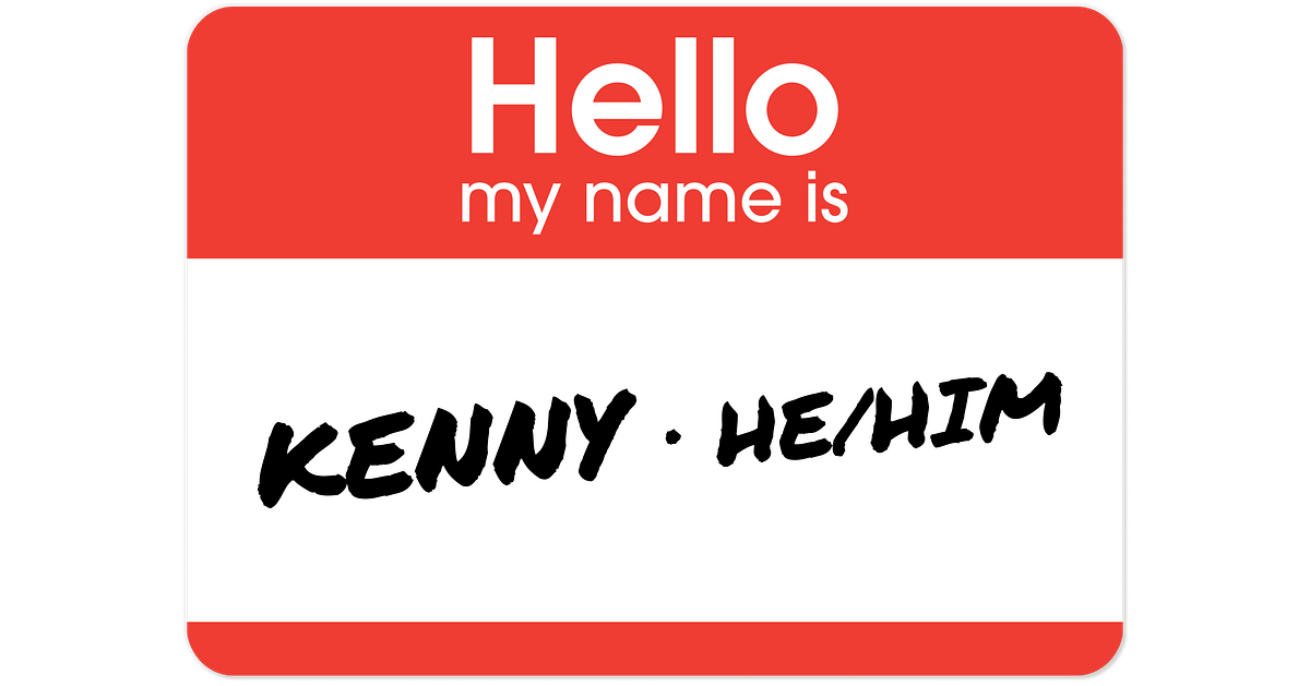 Why I, a Cisgender Man, Include Pronouns in My Workplace Email ...