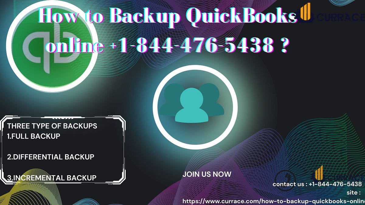 How to backup QuickBooks online +1–844–476–5438? - Aditya dogra - Medium
