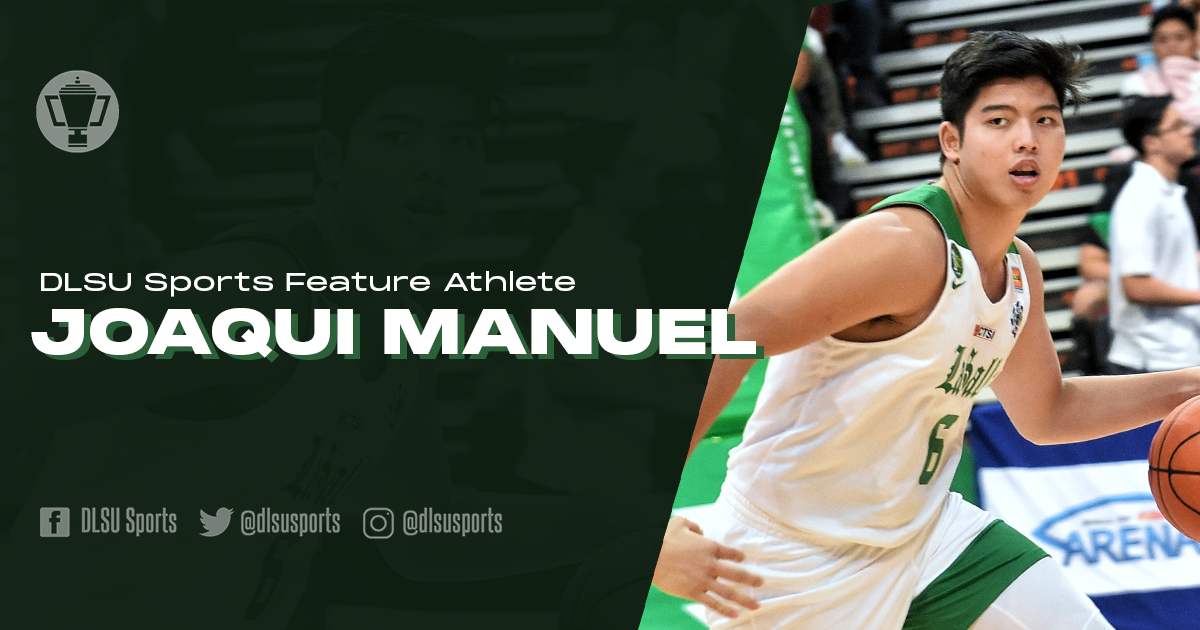 DLSU Sports Feature Athlete: Joaqui Manuel | by Genrev Josiah Villamin ...
