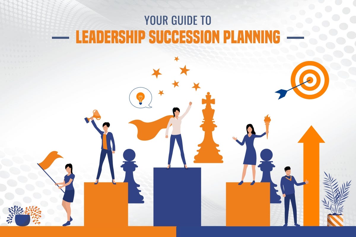 Your Guide To Leadership Succession Planning | by Akshay Roy | Medium