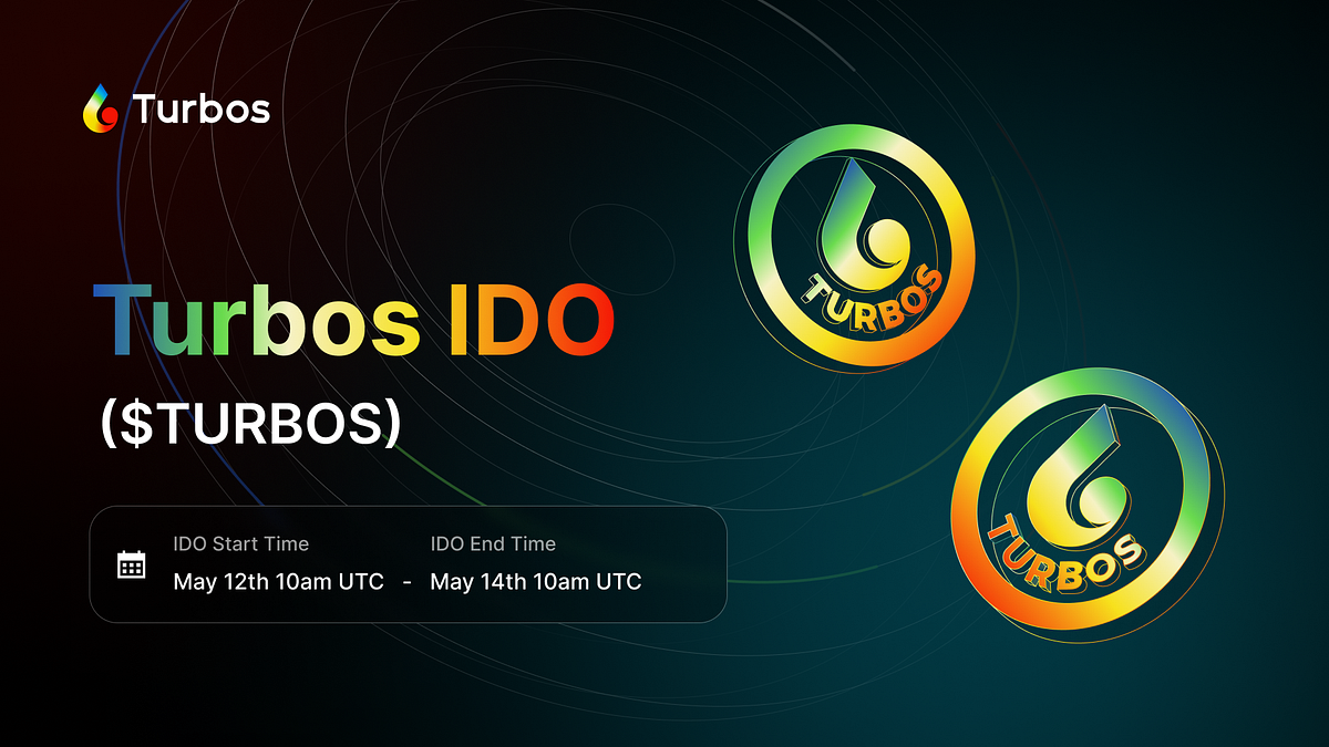 Announcing TURBOS IDO. Turbos Finance is thrilled to announce… | by ...