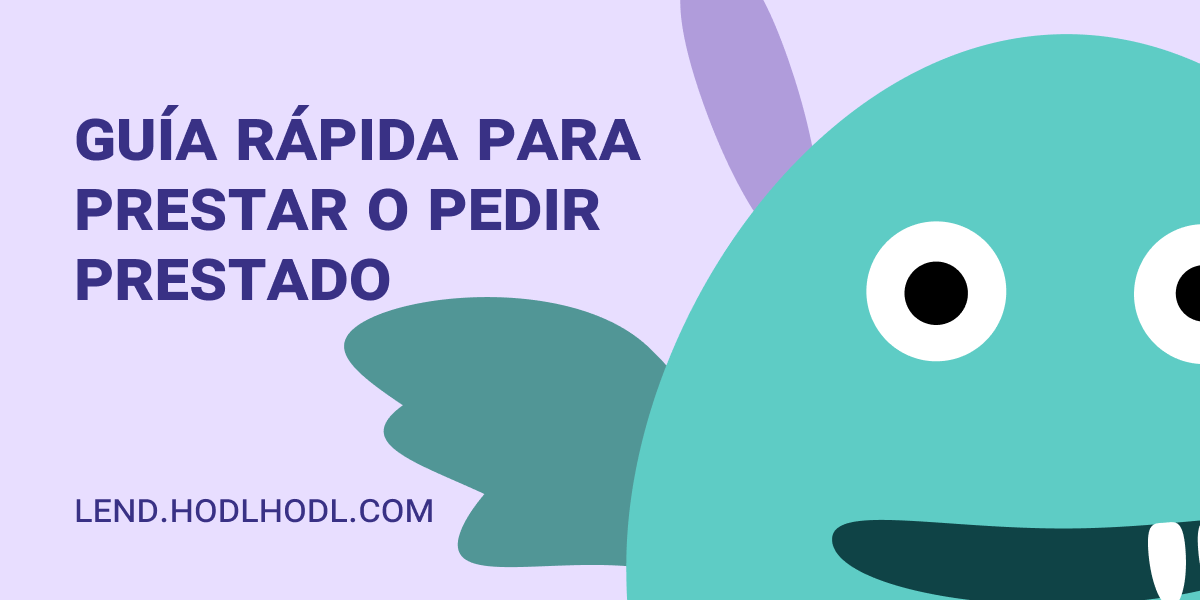 Guía rápida para prestar o pedir prestado en Lend at Hodl Hodl | by ...