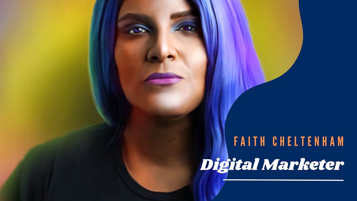 Faith Cheltenham — A Multitalented Personality With Great Skills And ...