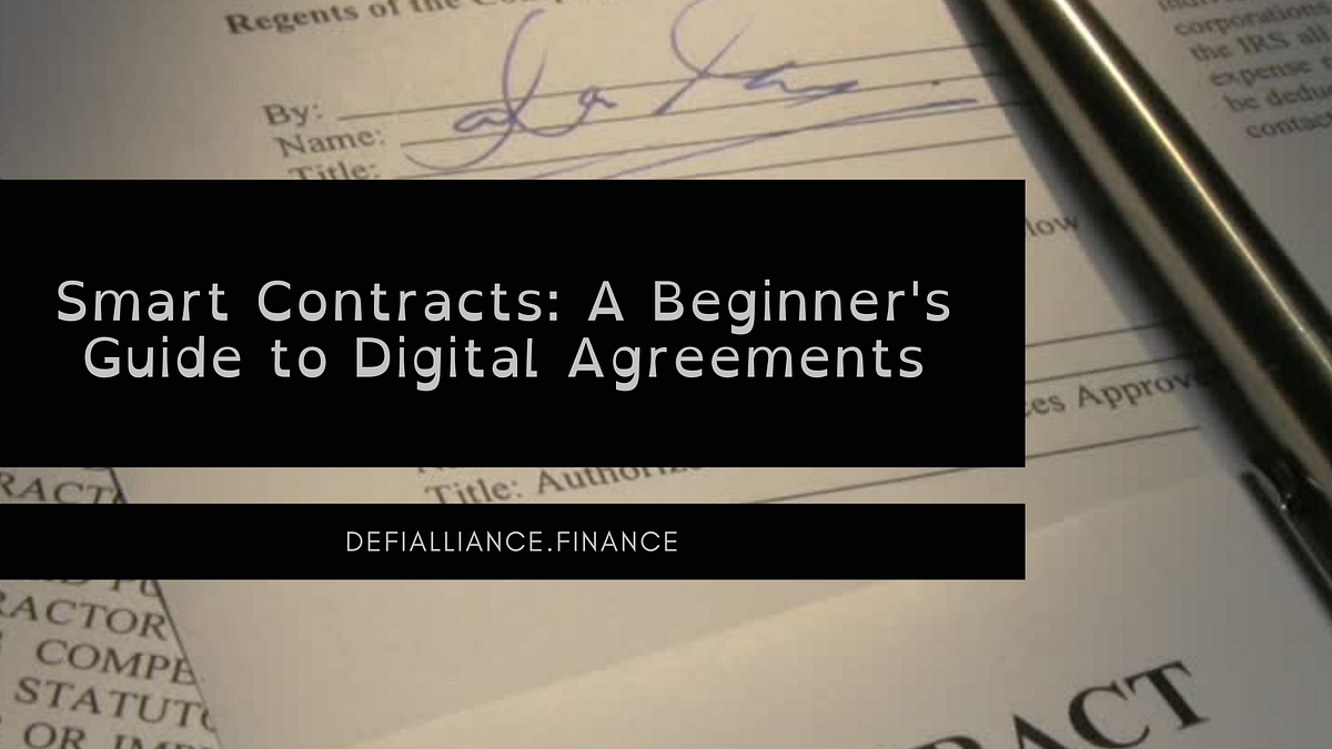 Smart Contracts: A Beginner’s Guide | Coinmonks