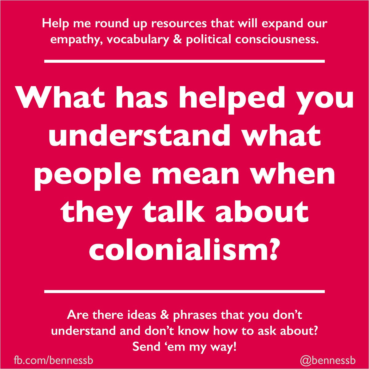 Colonialism/colonization: what people mean | by Brianne Benness | Medium