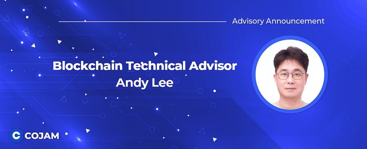 Annoucement — Andy Lee - COJAM_official - Medium