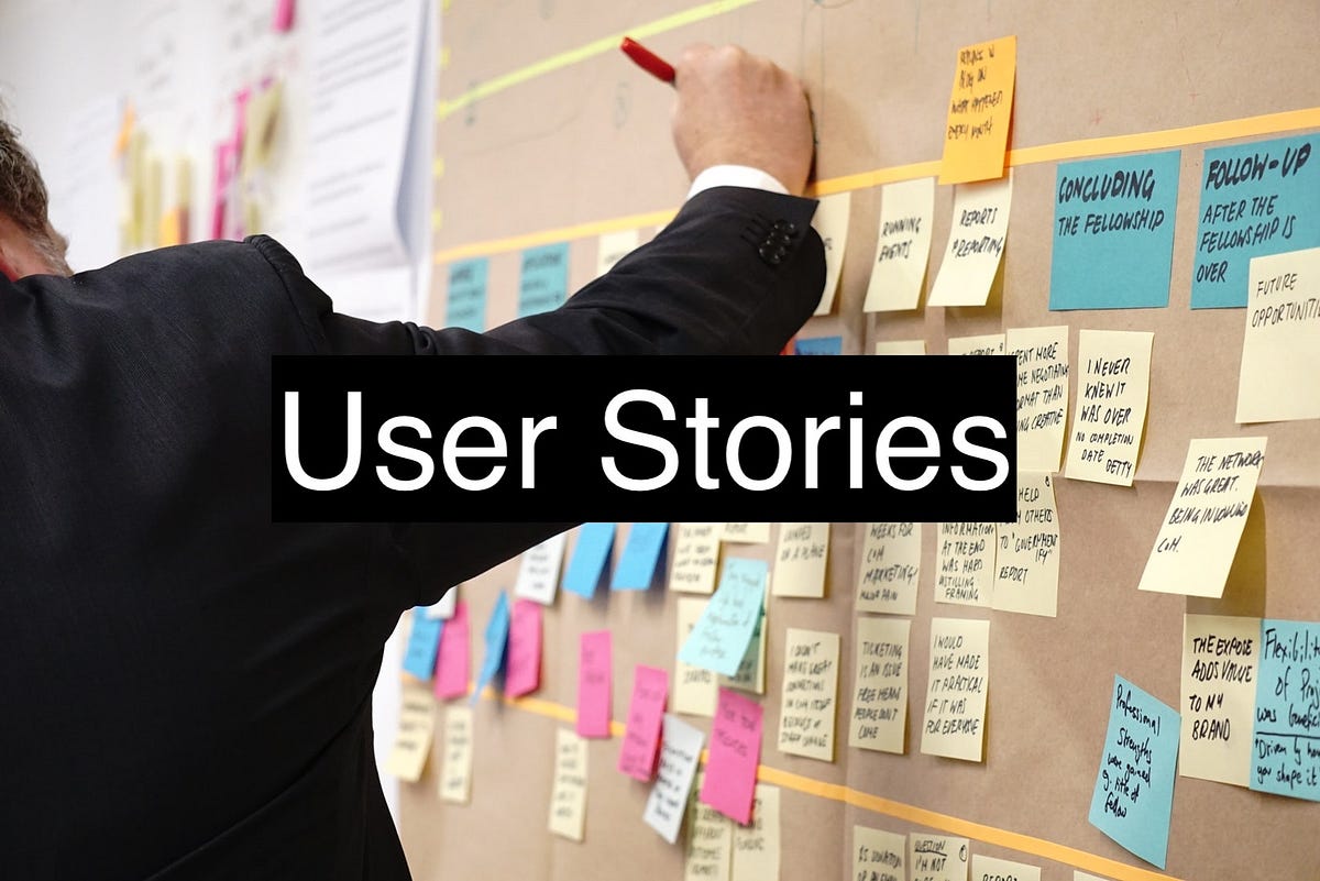 การเขียน User Stories. User Story คือ… | by Anak Umpaivit | Medium