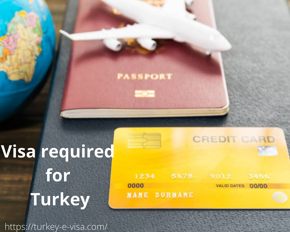visa required for Turkey - Turkey Visa - Medium