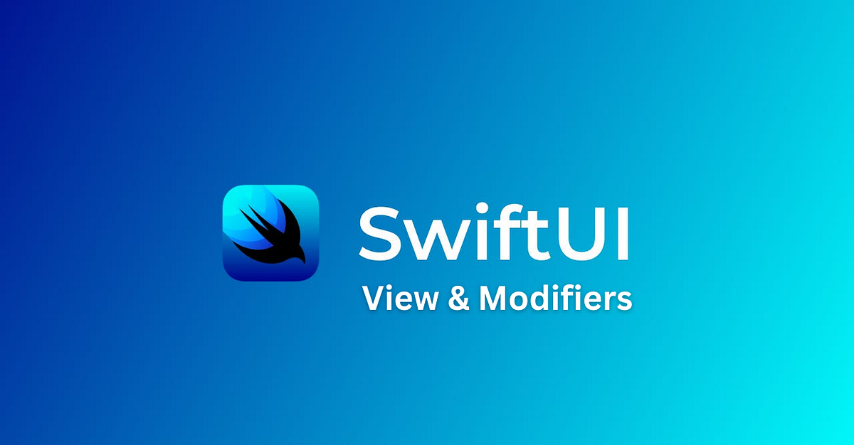 Understanding SwiftUI View & Modifiers | by Raghavkakria | Medium