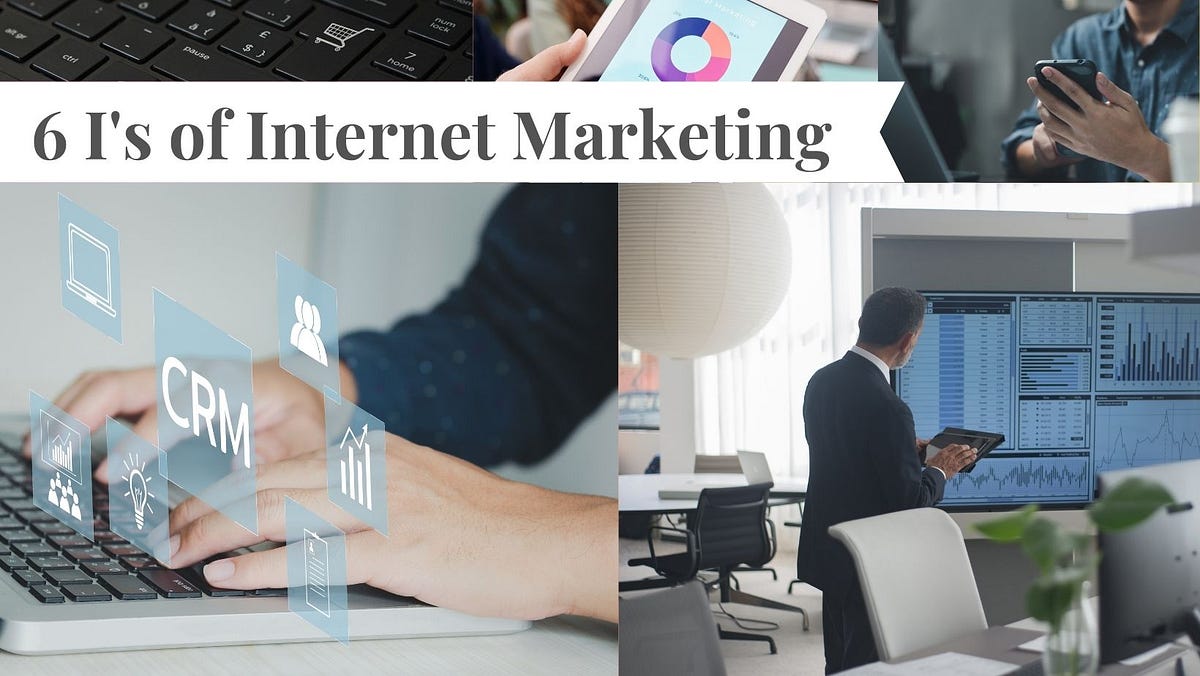 Cracking the Code: Your Guide to the 6 I’s of Internet Marketing Made ...