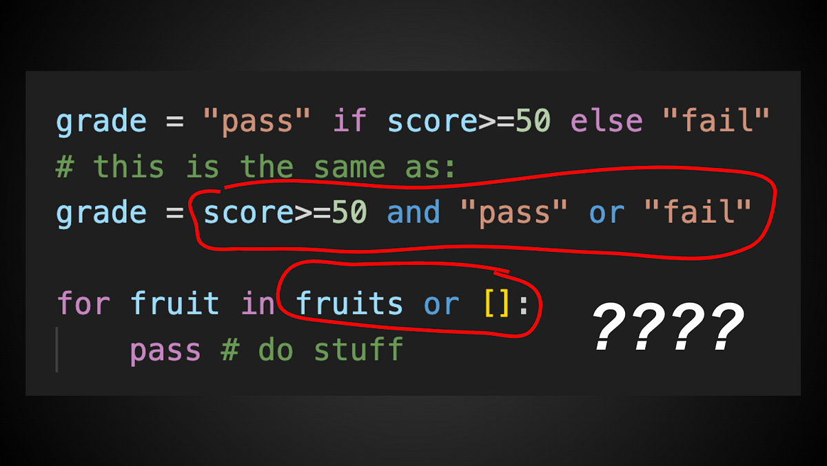 4 Strange Things About “and” & “or” in Python | by Liu Zuo Lin | Level Up Coding