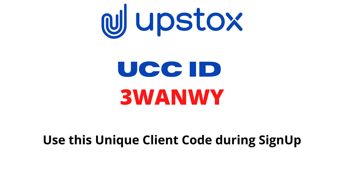 UCC Id in Upstox (Unique Client Code) | by Deepak Gupta | Medium
