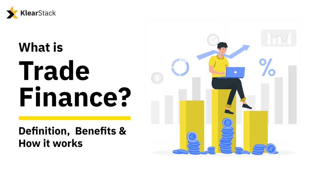 What is Trade Finance?. The global economy thrives on the… | by ...