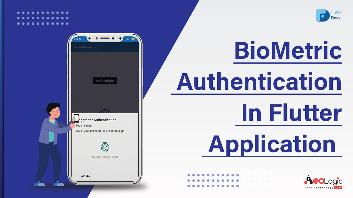BioMetric Authentication In Flutter Application | by Raksha Goswami | FlutterDevs