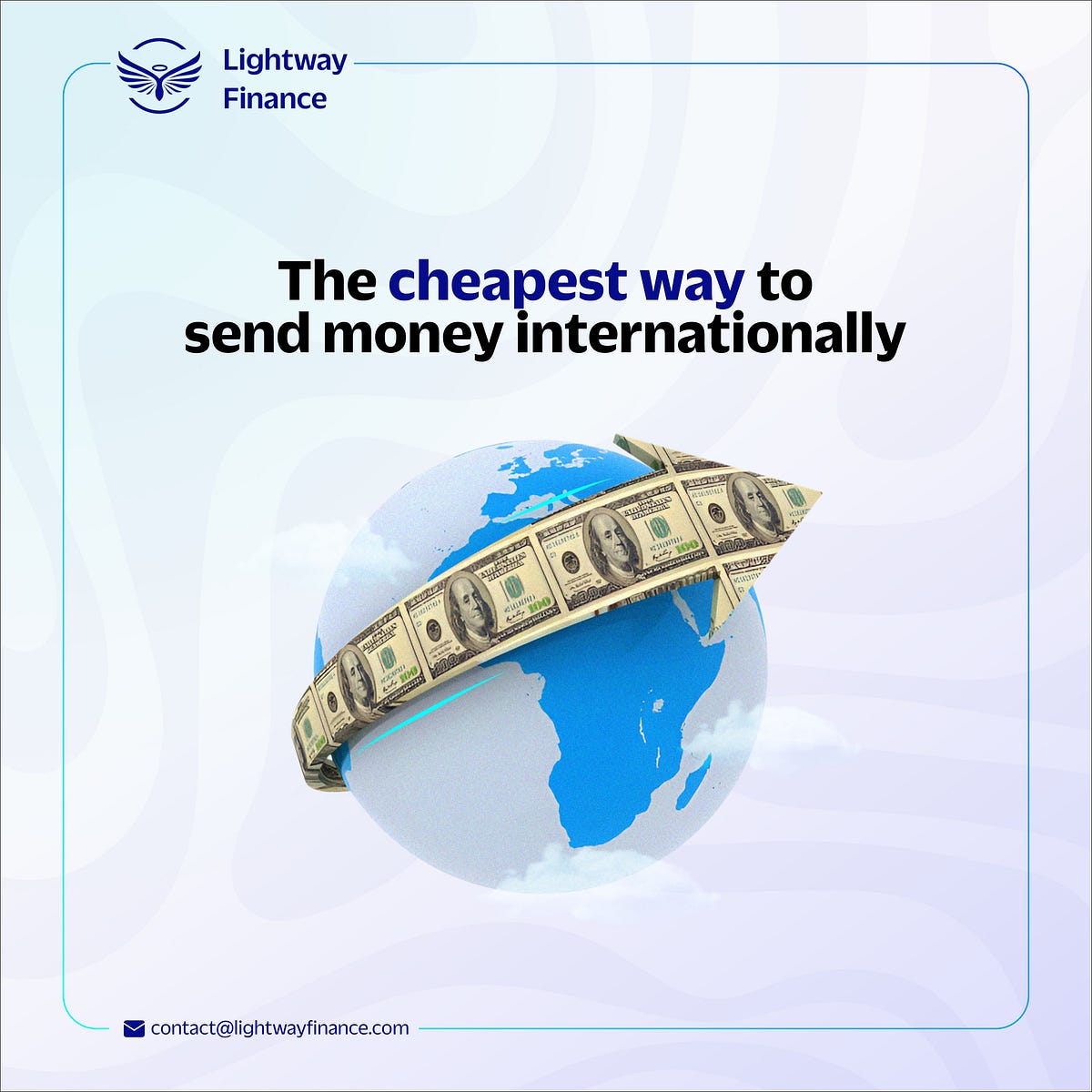 The Cheapest Way to Send Money Internationally | by Lightway Finance ...