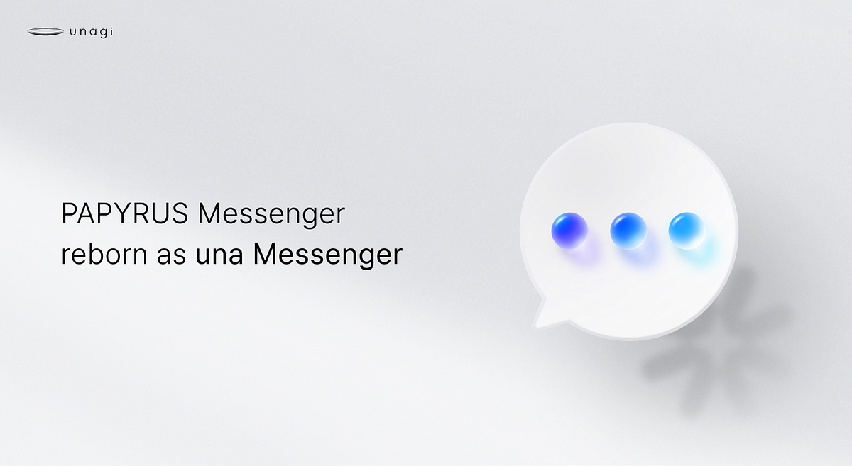 Reborn : una Messenger unveiling. PAPYRUS, a token-based decentralized ...