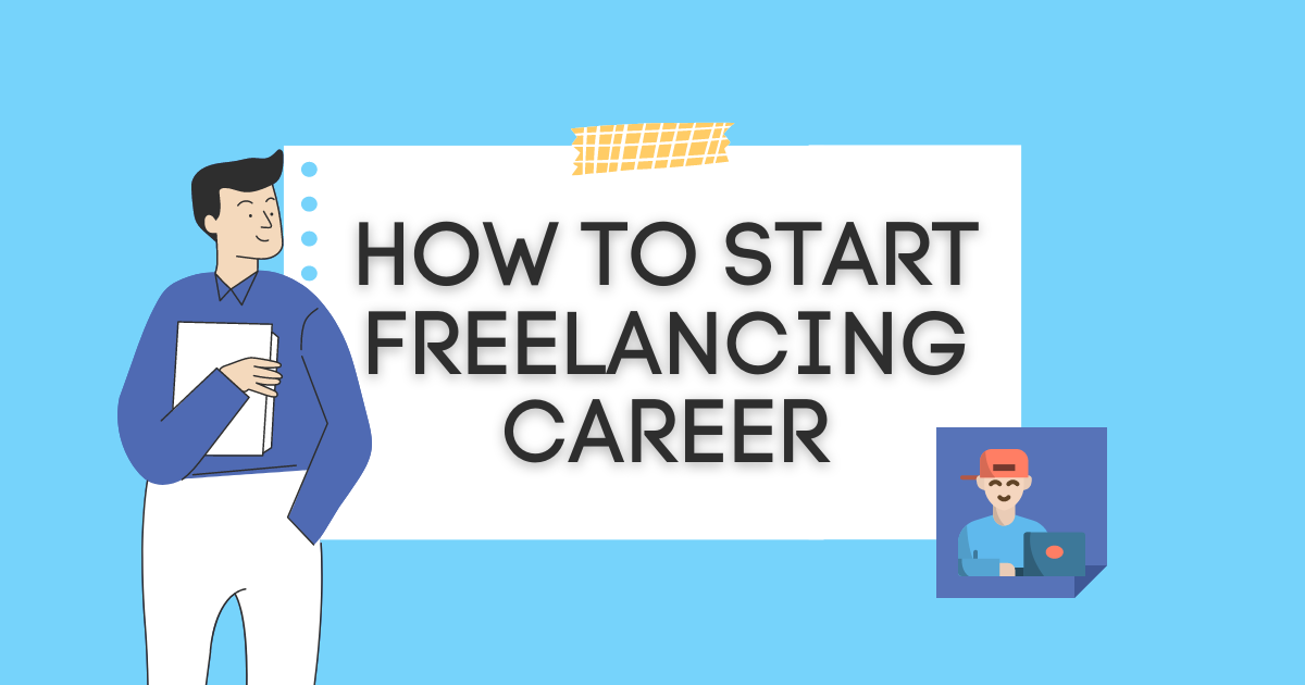 How to Start Your Freelancing career? | by Umar Creates | Medium