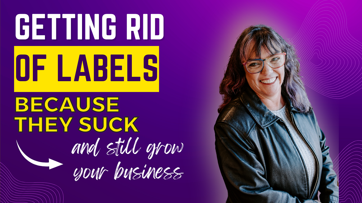 Why Labels Are Holding Back Your Business Growth and How to Get Rid of ...