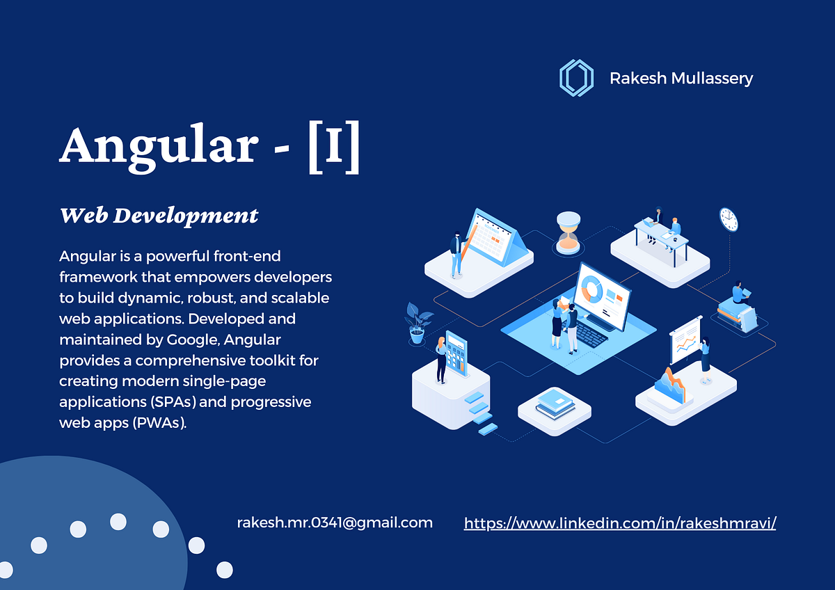 Understanding Angular: A Primer. Angular is a platform and framework for… | by Rakesh Mullassery ...